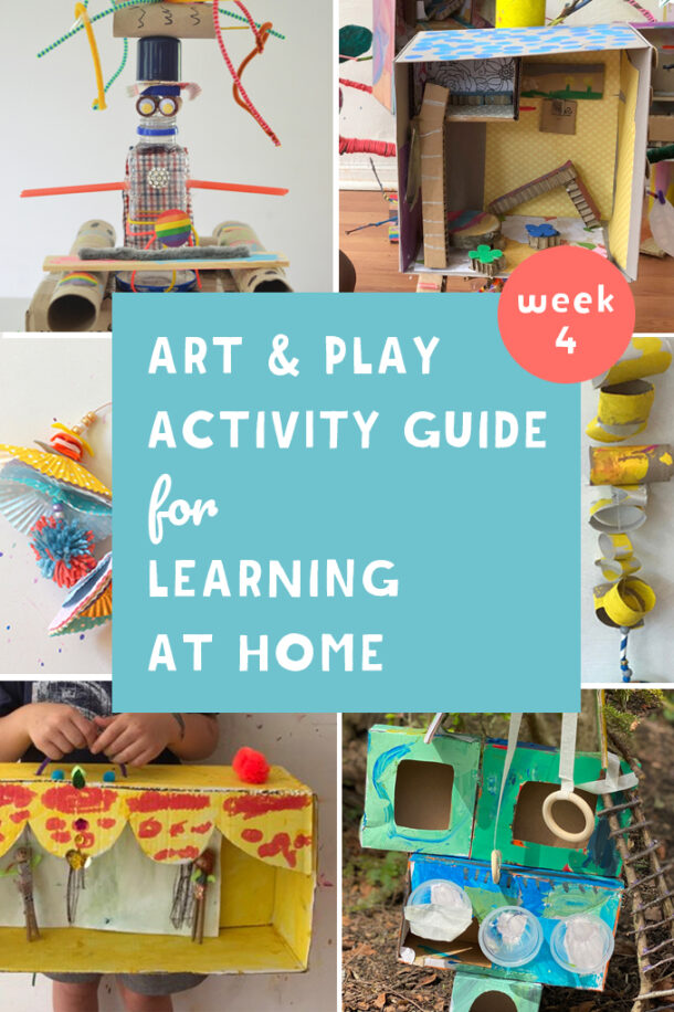 Art and Play Activity Guide for Learning at Home / Week 6 - ARTBAR